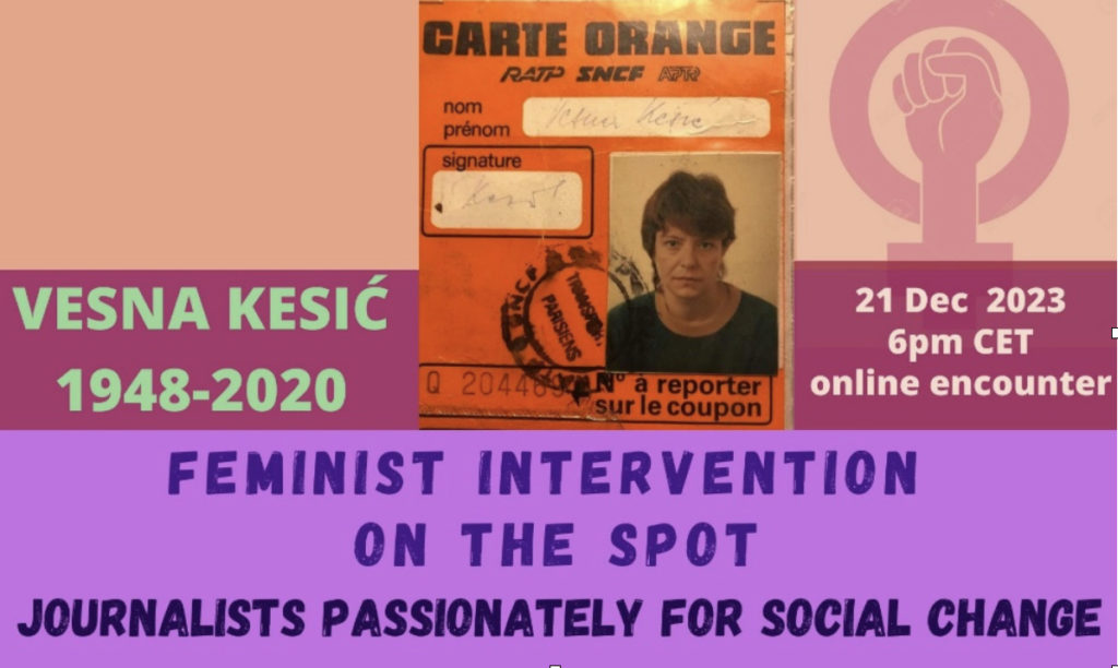 VESNA KESIĆ – FEMINIST INTERVENTIONS ON THE SPOT – Network of East-West ...